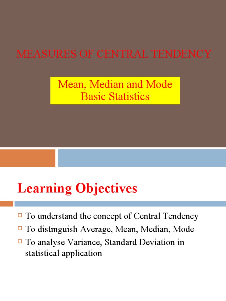 Central Tendency: Mean, Median, Mode | PDF | Mean | Mode (Statistics)