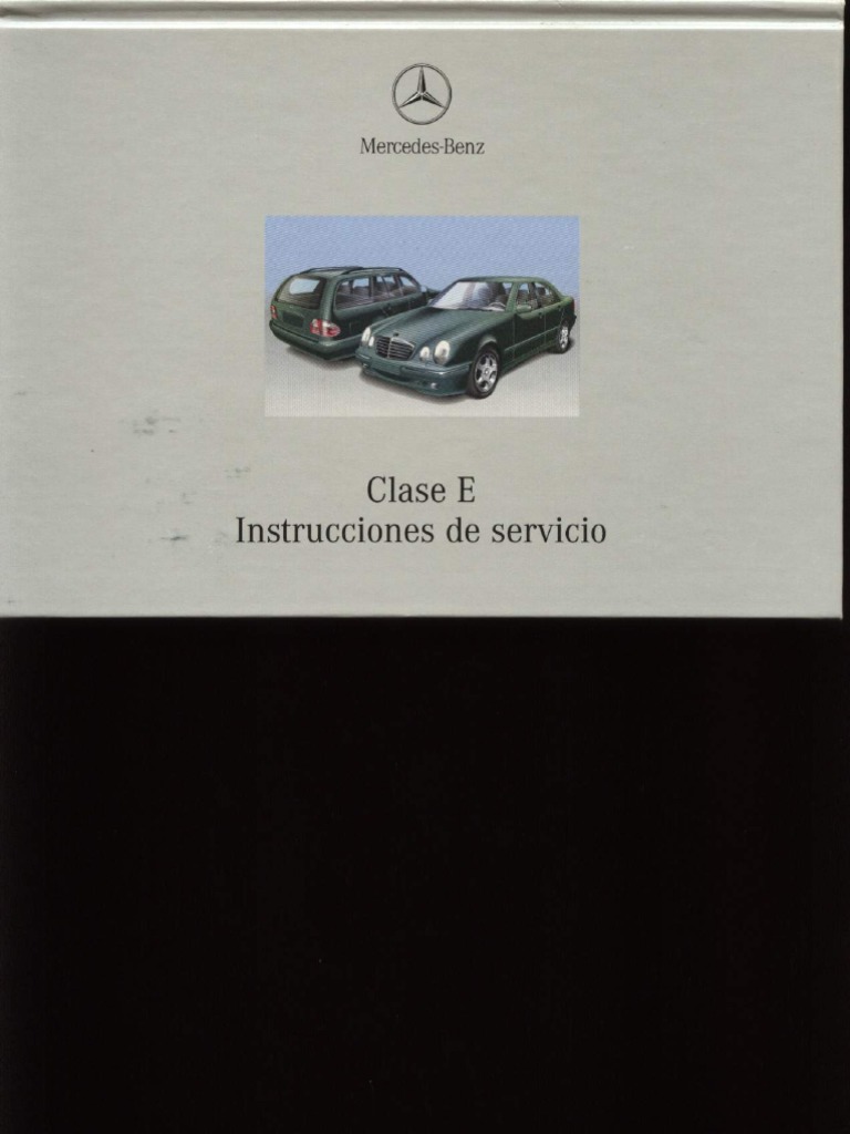 (TM) Mercedes Benz Manual de Propietario Mercedes Benz Clase e 2000 | PDF