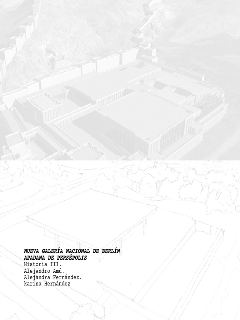 APADANA DE PERSÉPOLIS-NUEVA GALERIA NACIONAL DE BERLIN - Compressed ...