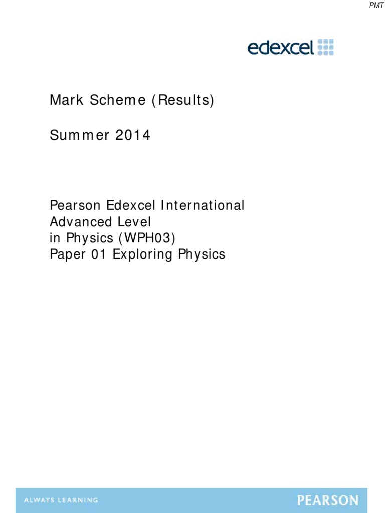 June 2014 (IAL) MS - Unit 3 Edexcel Physics A-Level | PDF | Science ...