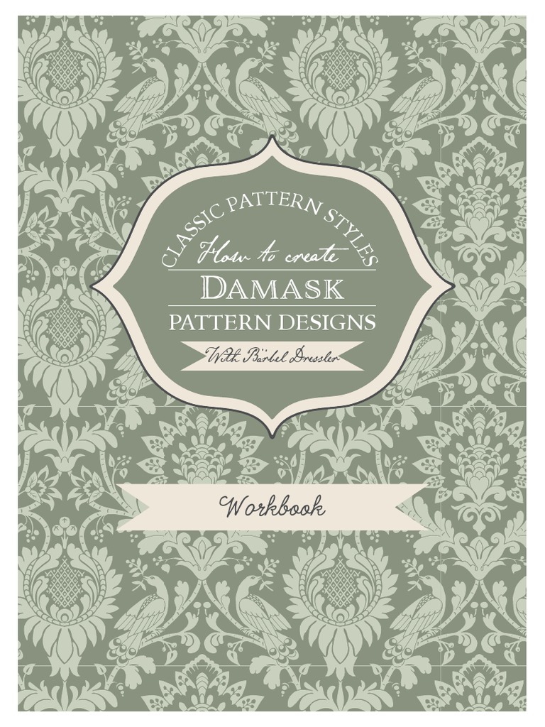 Damask Workbook | PDF | Decorative Arts