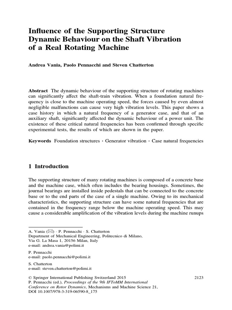 Influence of The Supporting Structure Dynamic Behaviour On The Shaft Vibration of A Real ...