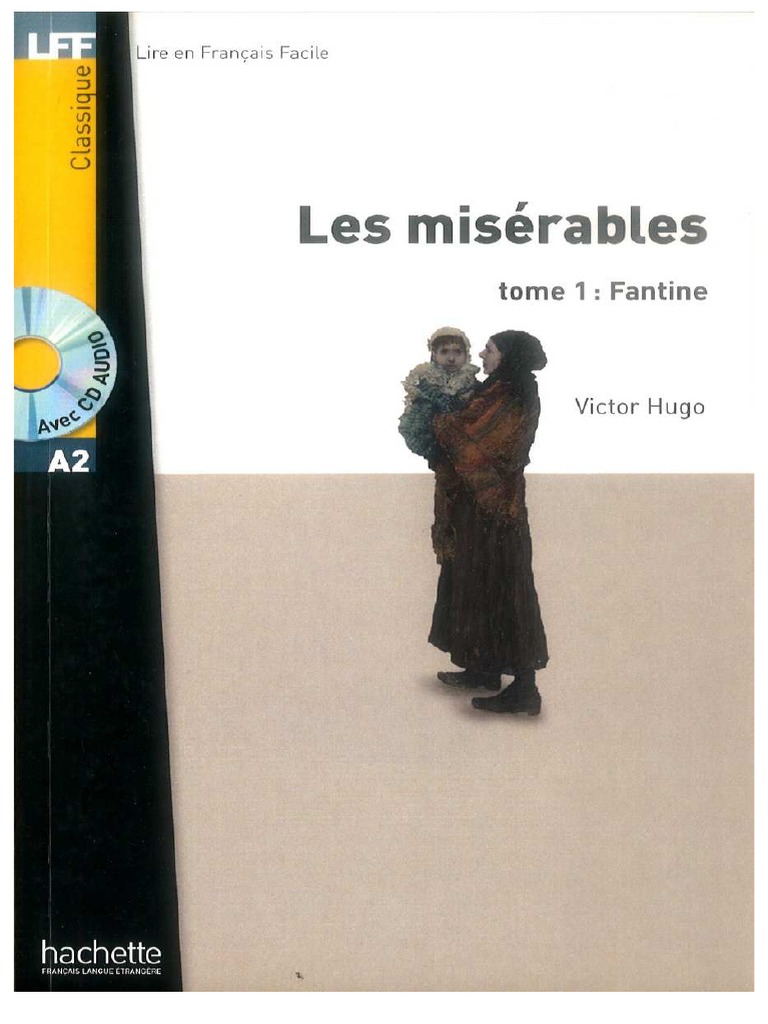 A2 Victor Hugo Les Miserables Tome 1 Fantine | PDF
