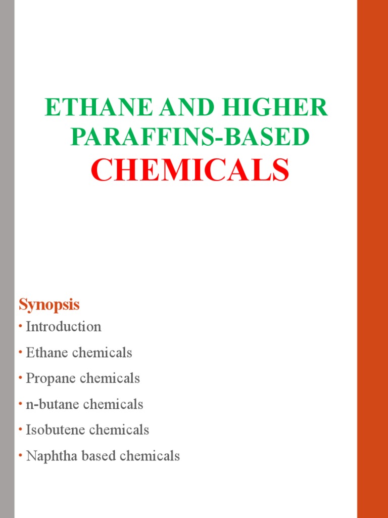 Ethane and Higher Paraffins-Based Chemicals | PDF | Cracking (Chemistry ...