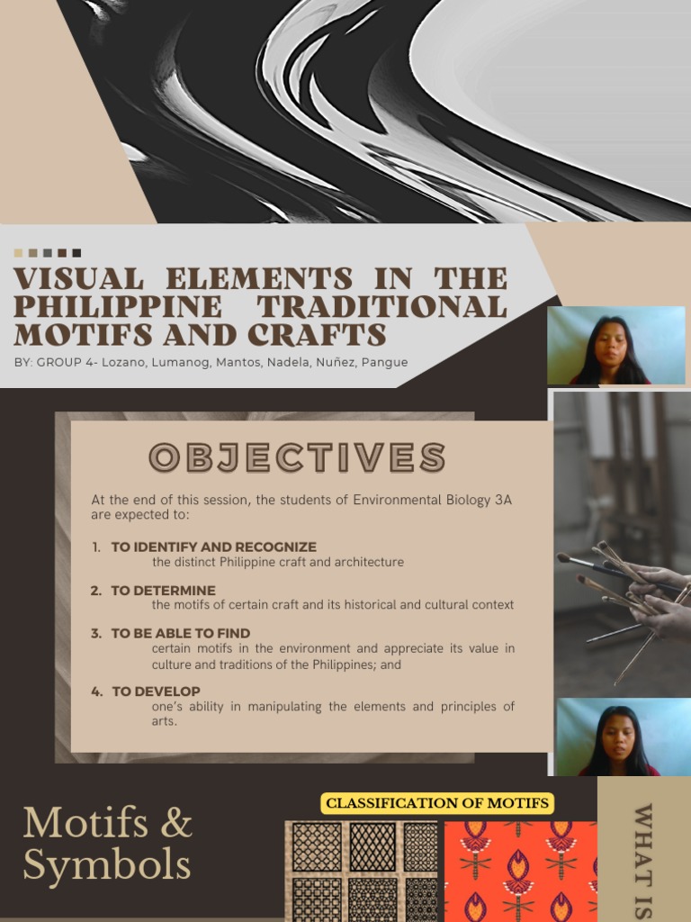 BSBIOEBIO3A - Group4 - Visual Elements in The Philippine Traditional ...