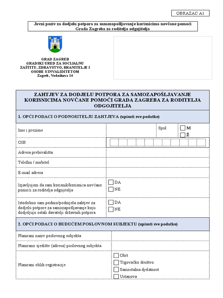 Zahtjev za dodjelu potpora za samozapošljavanje korisnicima novčane ...