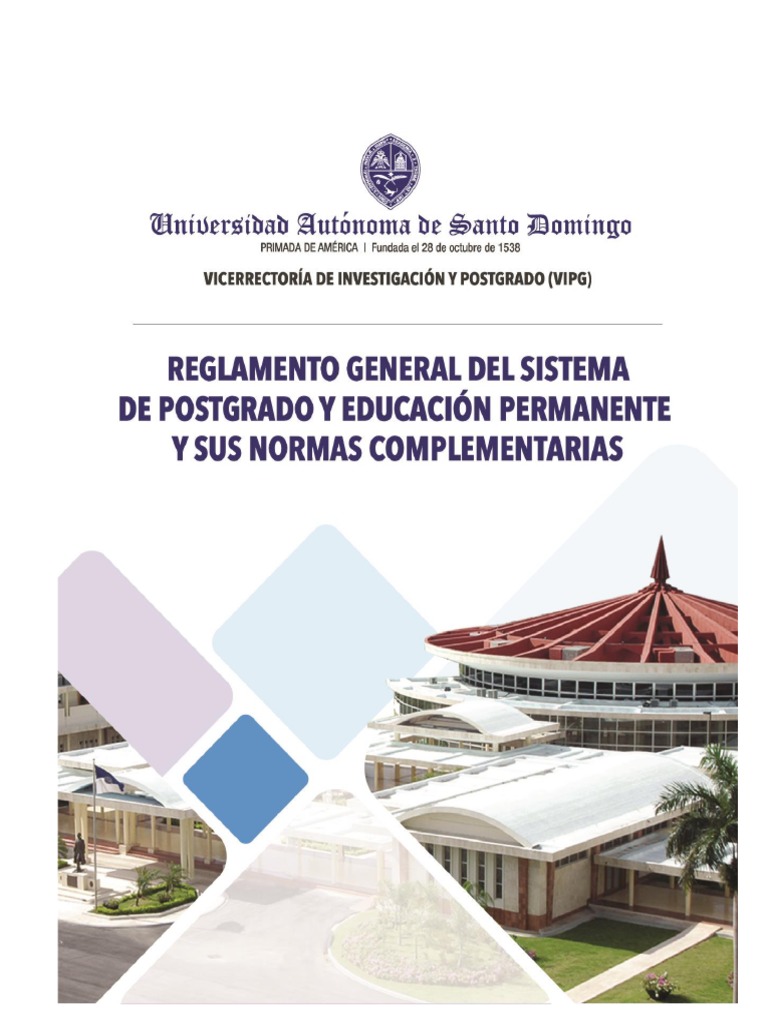 Reglamento General Del Sistema de Postgrado y Educacion Permanente y Normas Complementarias ...
