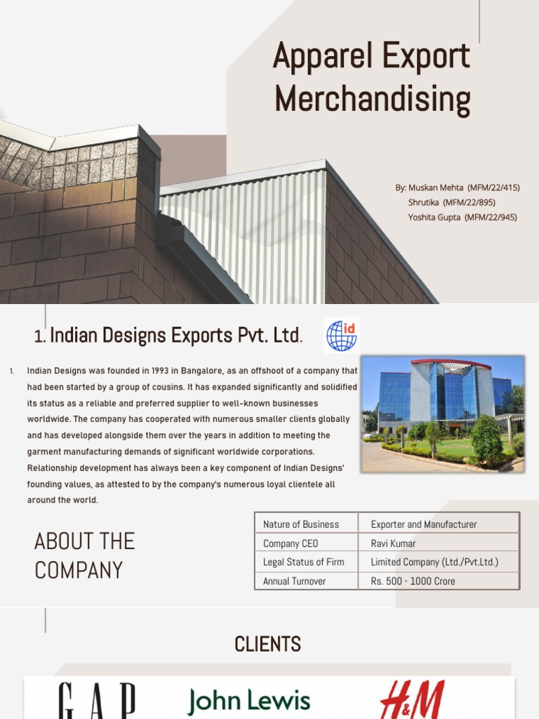 Apparel Export Merchandising: By: Muskan Mehta (MFM/22/415) Shrutika ...