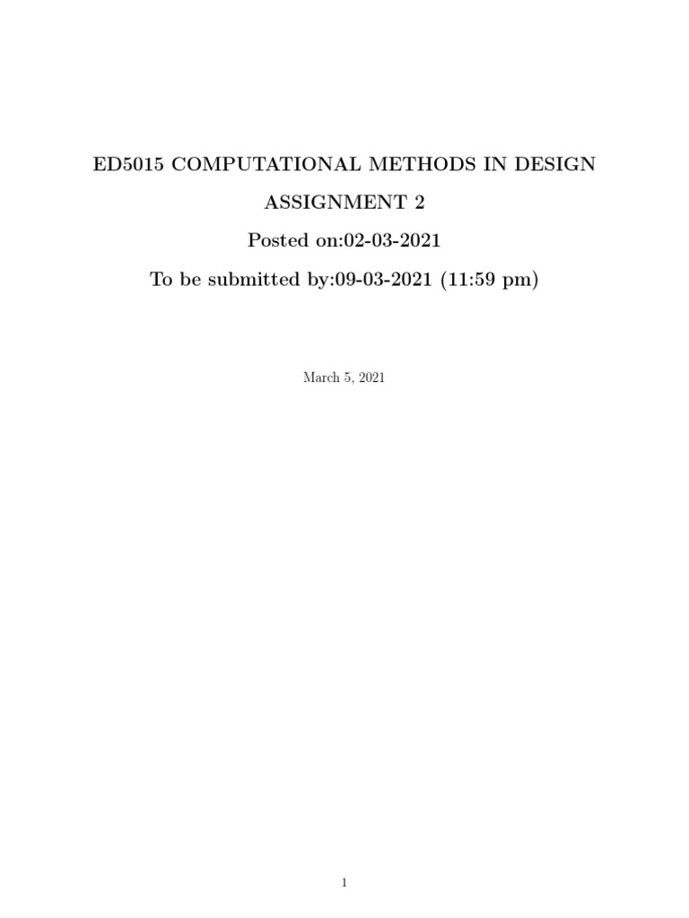 Computational Methods in Design Assignment on Stress Analysis, Structural Analysis, and Finite ...