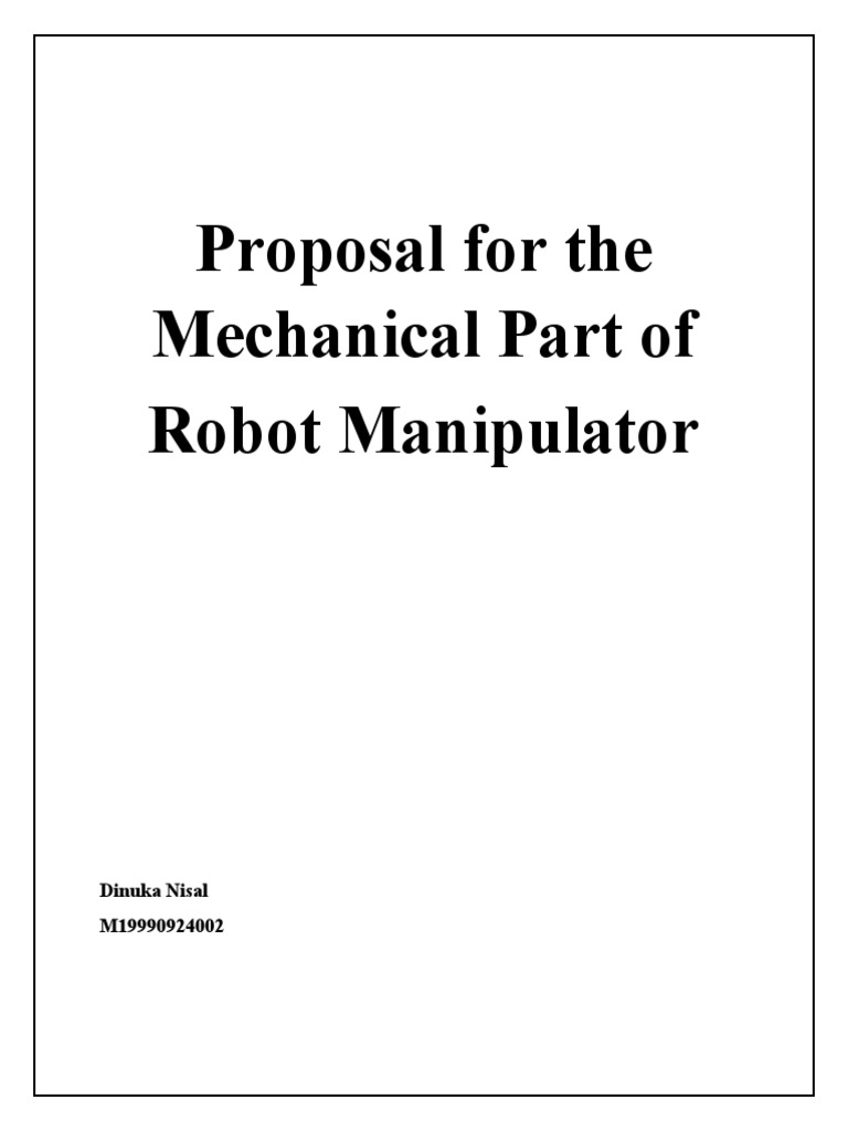 Mechanical Project Proposal | PDF | Robotics | Robot