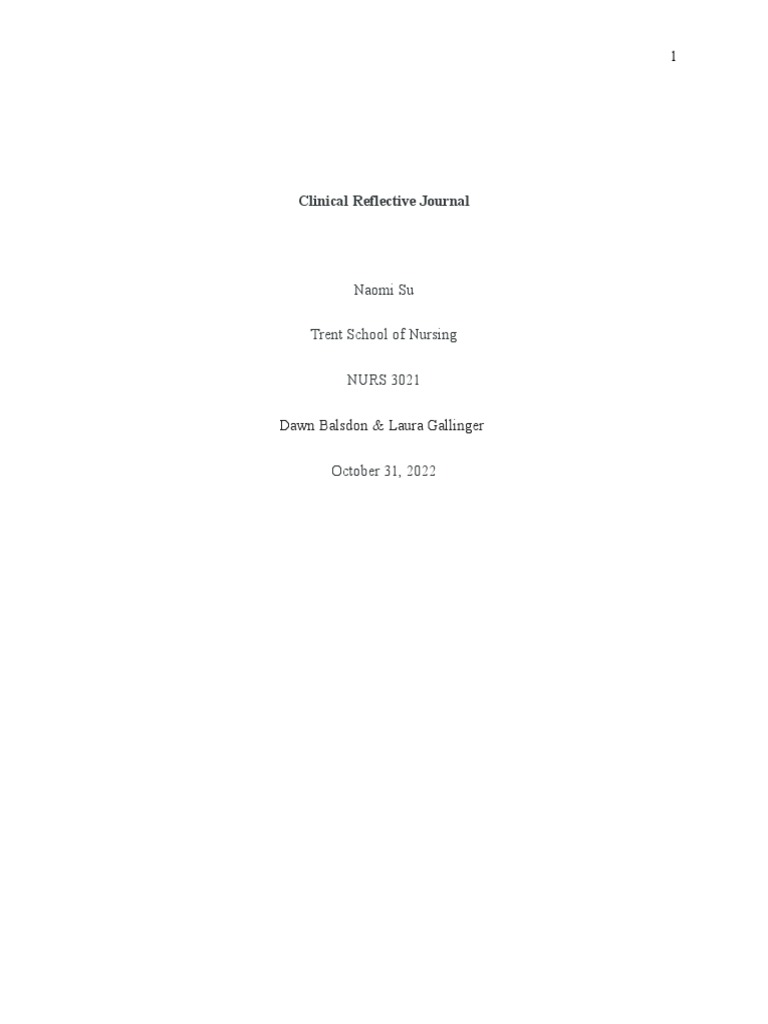 Clinical Reflective Journal 1 | PDF | Autonomy | Nursing