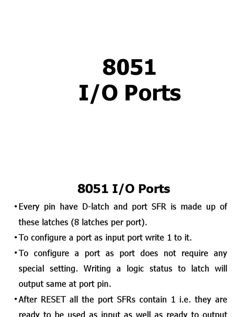8051 IO Ports | PDF | Input/Output | Logic Gate 8051 IO Ports | PDF | Input/Output | Logic Gate