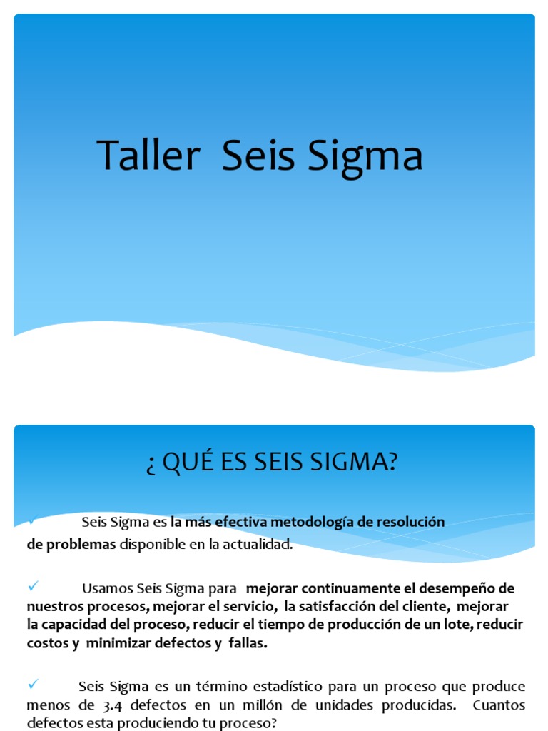 Introducción a la metodología Seis Sigma y sus principios fundamentales ...