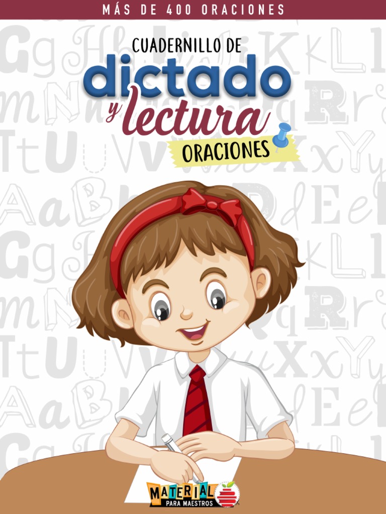 Cuadernillo de Dictado y Lectura de Oraciones | PDF
