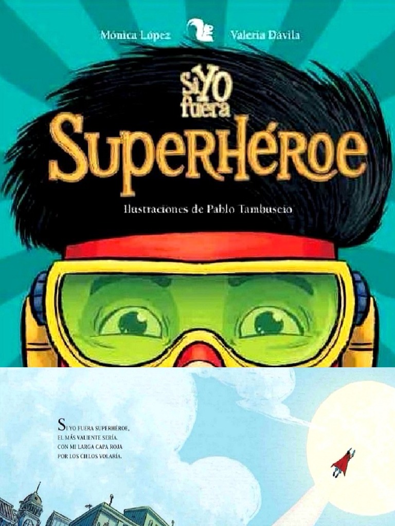 Si Yo Fuera Superhéroe | PDF