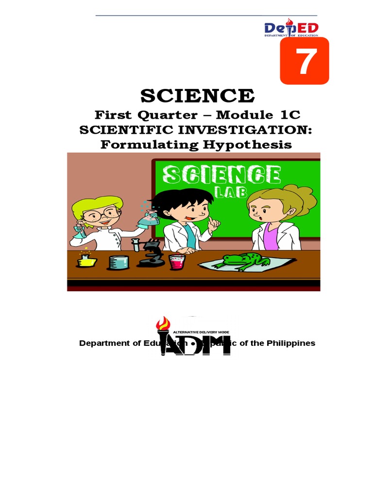 Science7 Q1 M1C v1 | PDF | Hypothesis | Experiment
