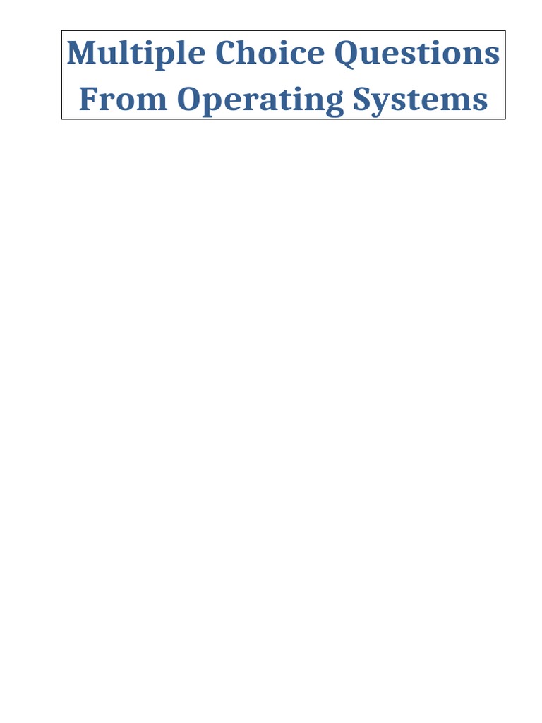 Operating Systems MCQs Compilation | PDF | Operating System | Microsoft Windows