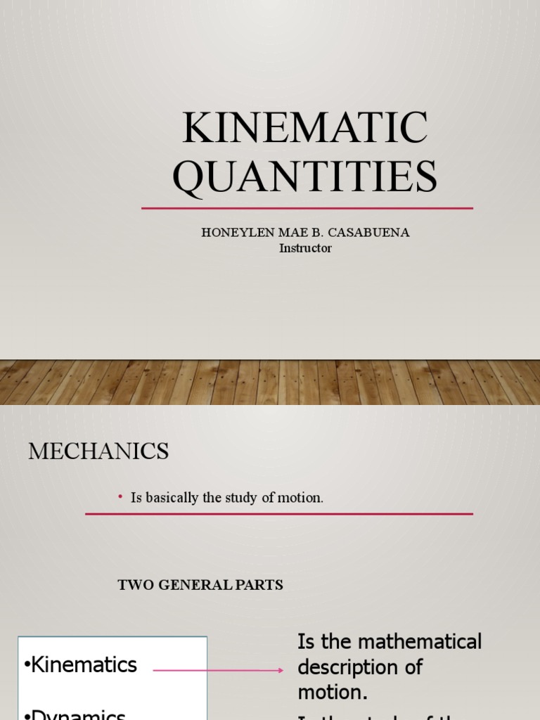 KINEMATIC QUANTITIES (Autosaved) | PDF | Speed | Velocity