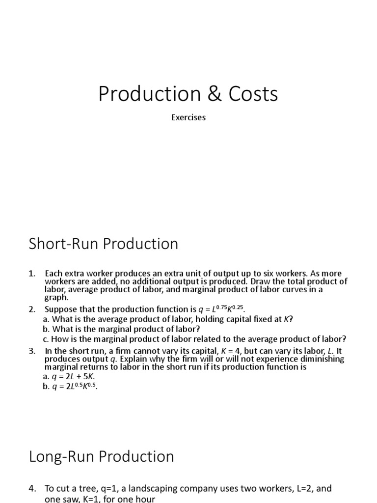 2 Exercises Production Costs | PDF | Production Function | Long Run And Short Run