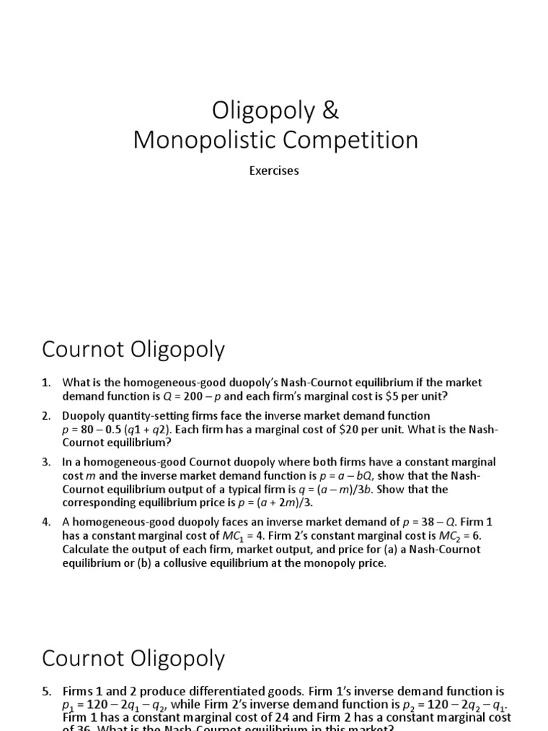 Oligopoly and Monopolistic Competition Exercises | PDF | Economic ...