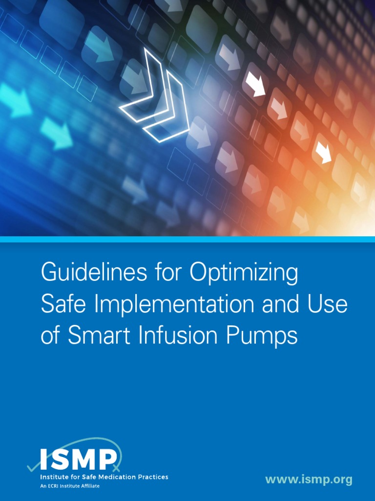2020 ISMP - Smart Infusion Pumps-FINAL | PDF | Intravenous Therapy ...