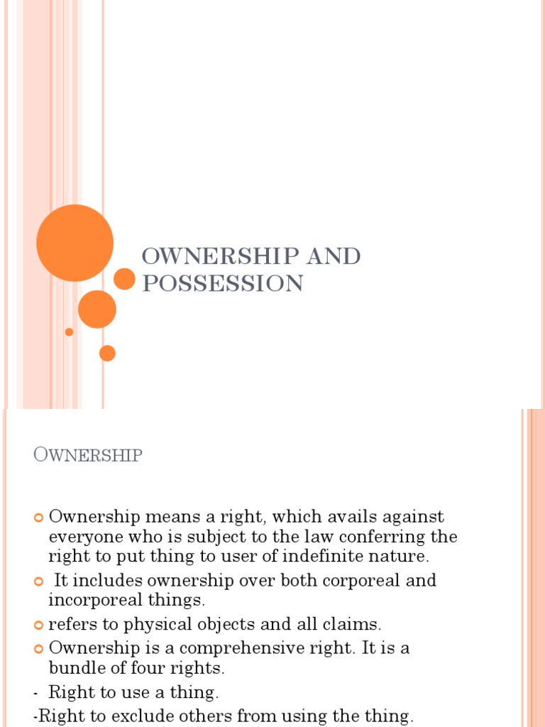 Ownership vs. Possession Explained | PDF | Ownership | Possession (Law)