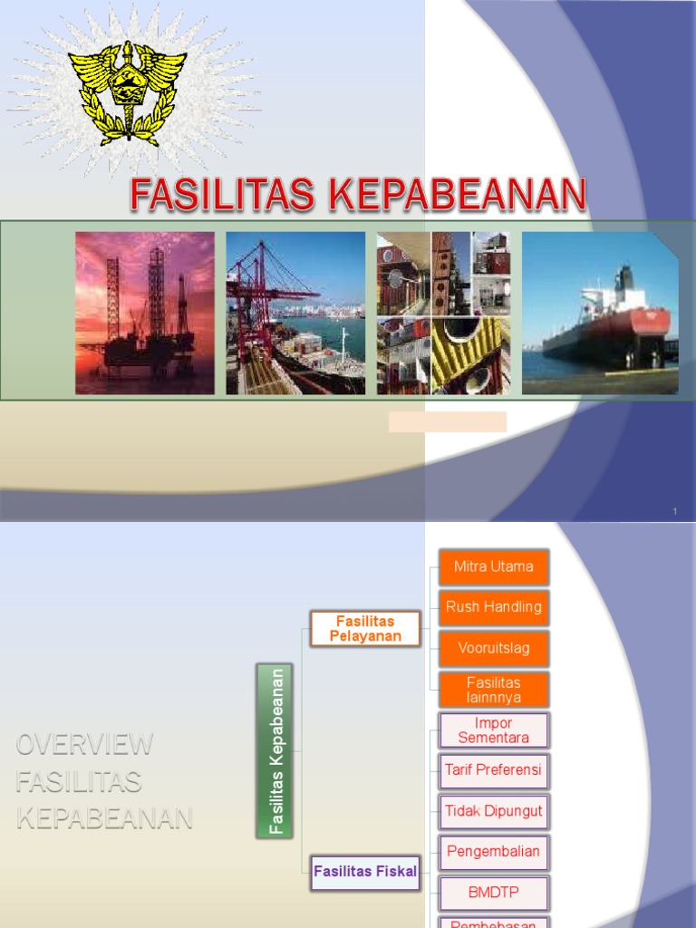 Fasilitas Kepabeanan (New) | PDF