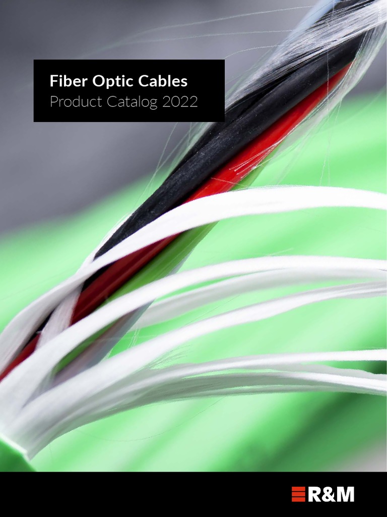 CTG FO Cables A4 EN V-2022 | PDF | Optical Fiber | Manufactured Goods