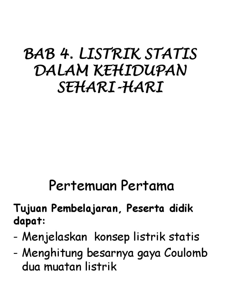Listrik Statis: Konsep dan Aplikasi | PDF