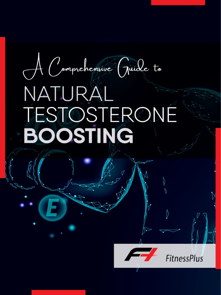 Testosterone Boosting Strategies Explained | PDF | Testosterone ...