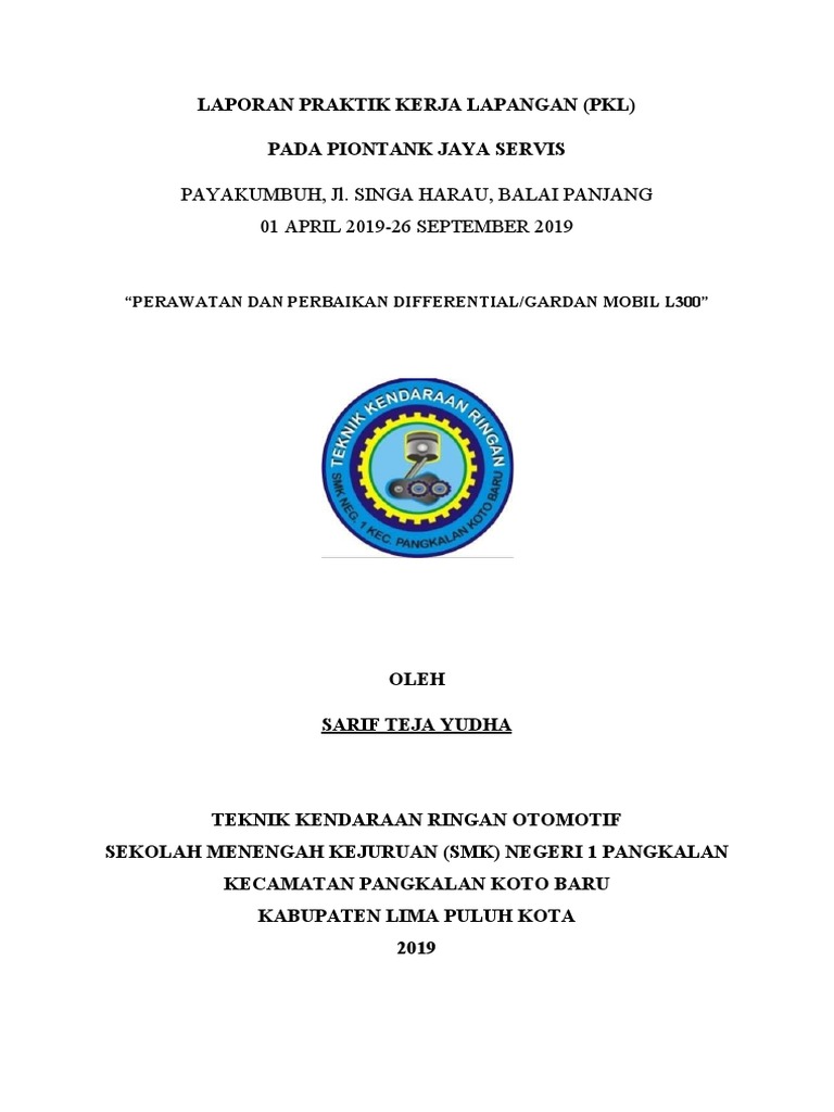 Laporan PKL Perawatan Dan Perbaikan Differential Gardan Mobil l300 PDF ...