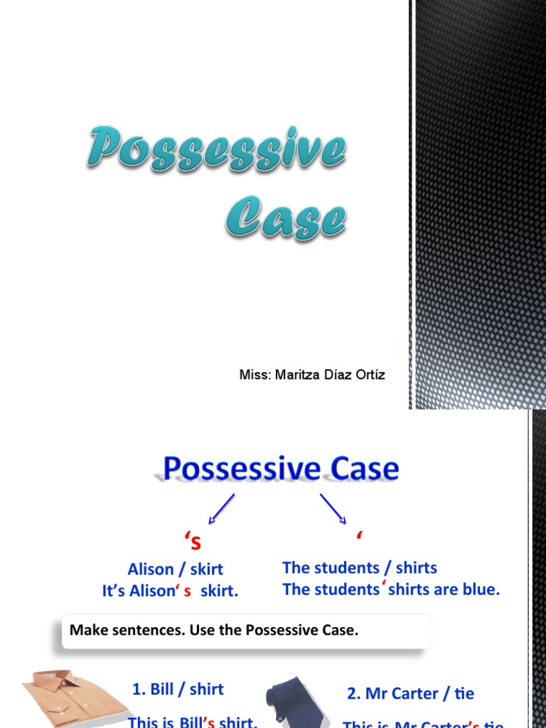 Possessive Case | PDF | Languages | Foreign Language Studies