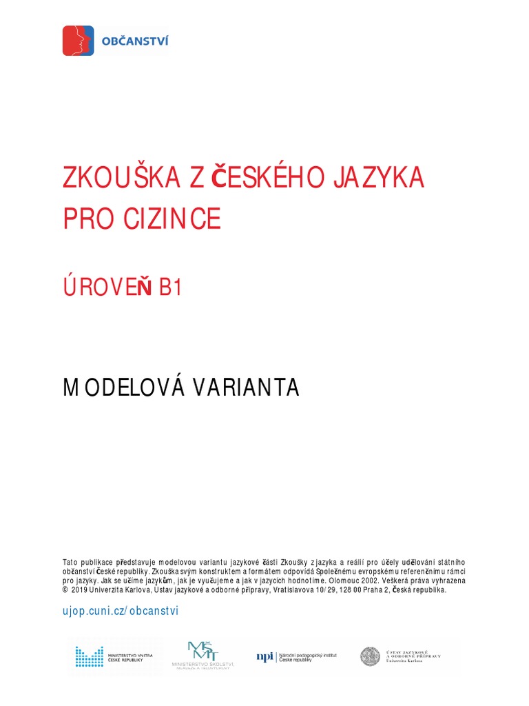 Zkouška Z Českého Jazyka Pro Cizince Úroveň B1 Modelová Varianta - 2022 ...