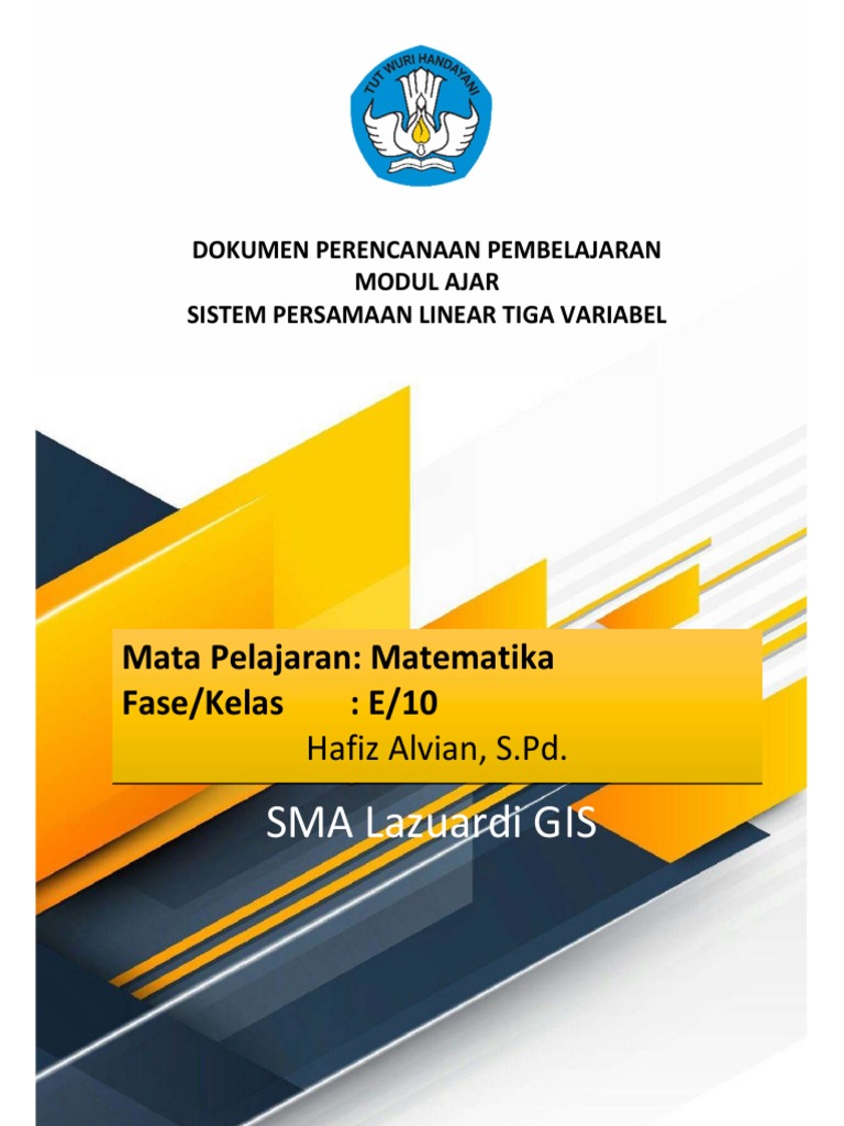 Modul Ajar Matematika - Sistem Persamaan Linear Tiga Variabel - Fase E | PDF