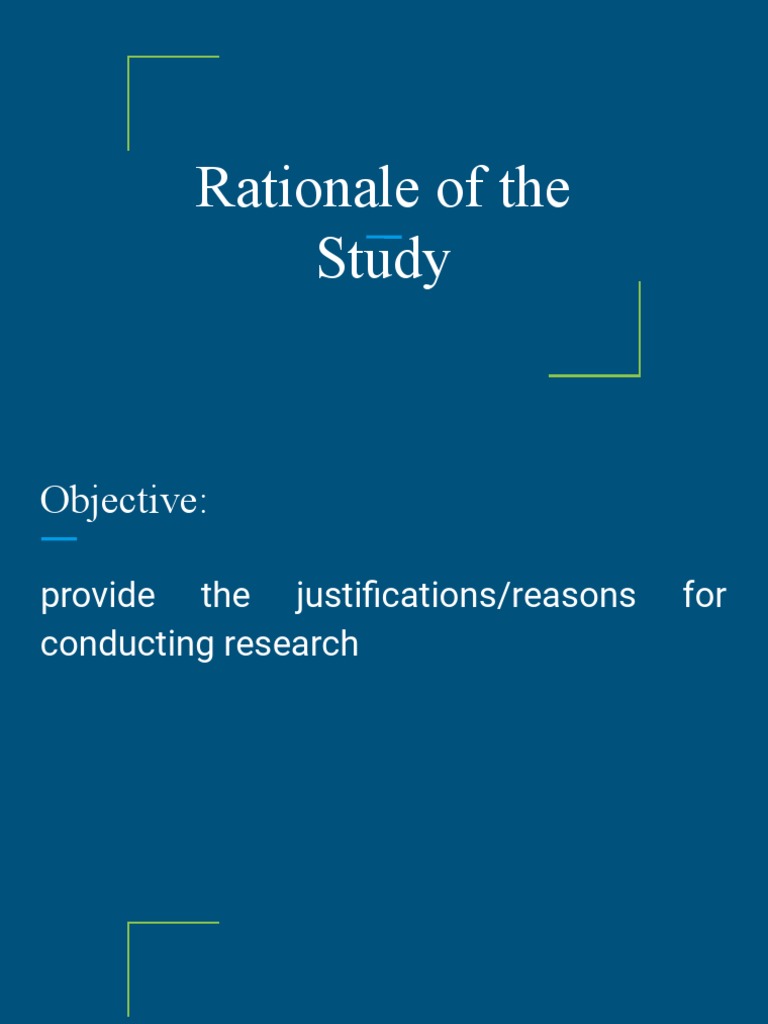 Rationale of The Study | PDF | Reason | Knowledge
