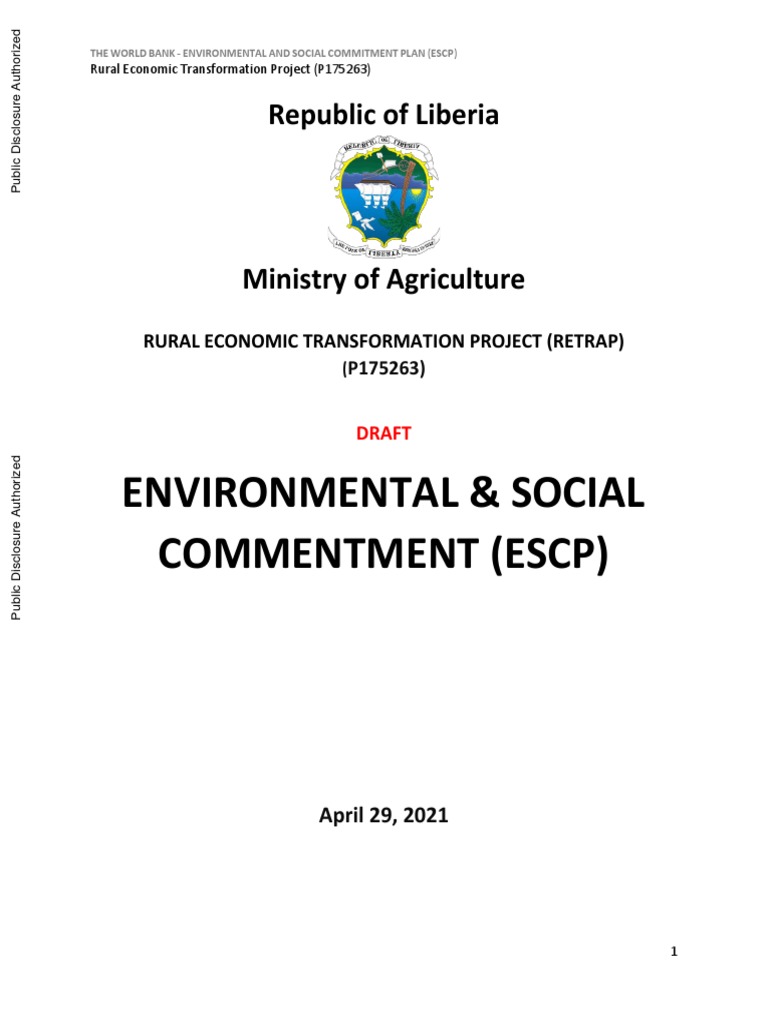 Environmental and Social Commitment Plan ESCP Liberia Rural Economic Transformation Project ...