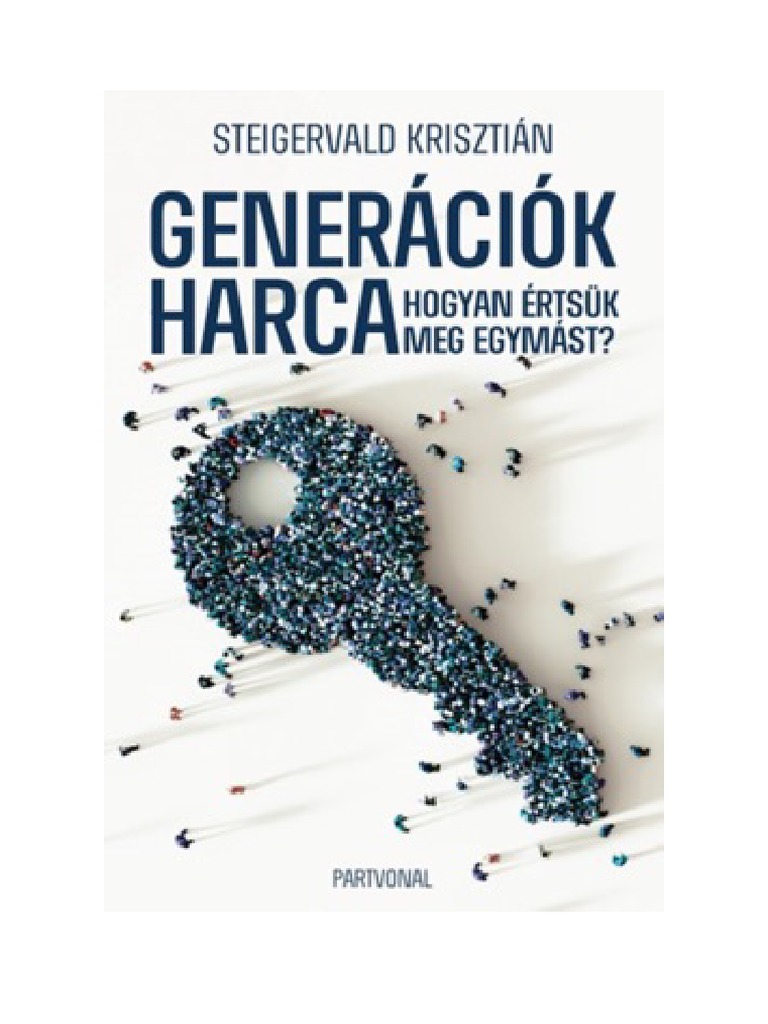 Generációk Harca (Krisztián Steigervald) | PDF