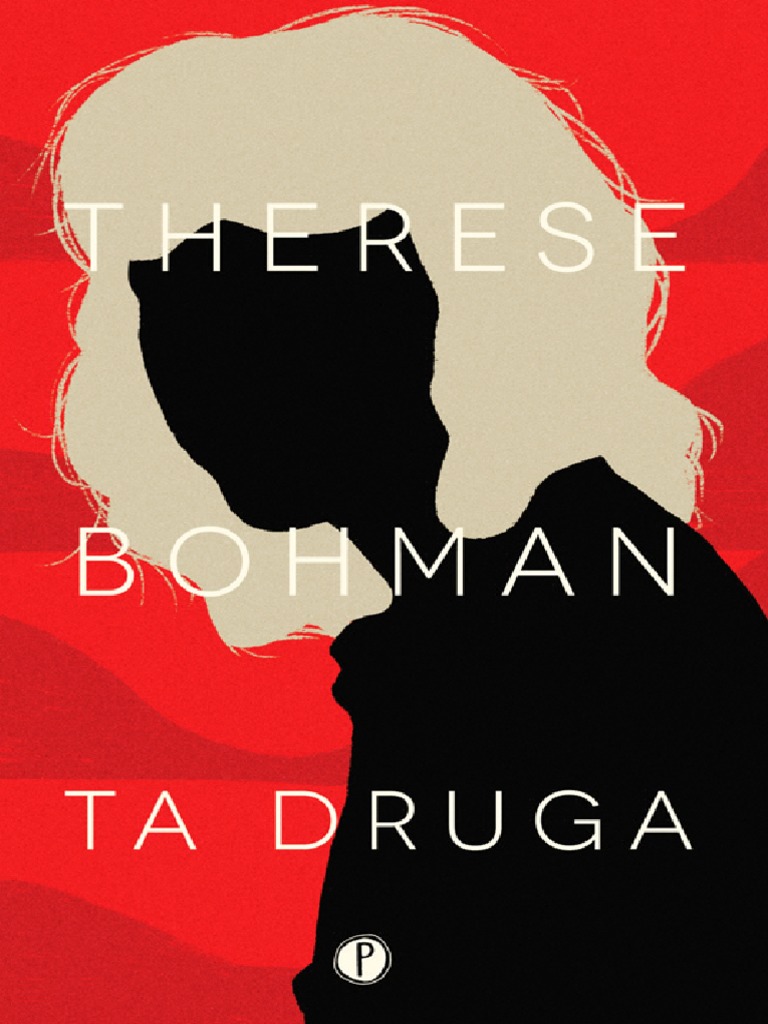 Therese Bohman Ta Druga | PDF
