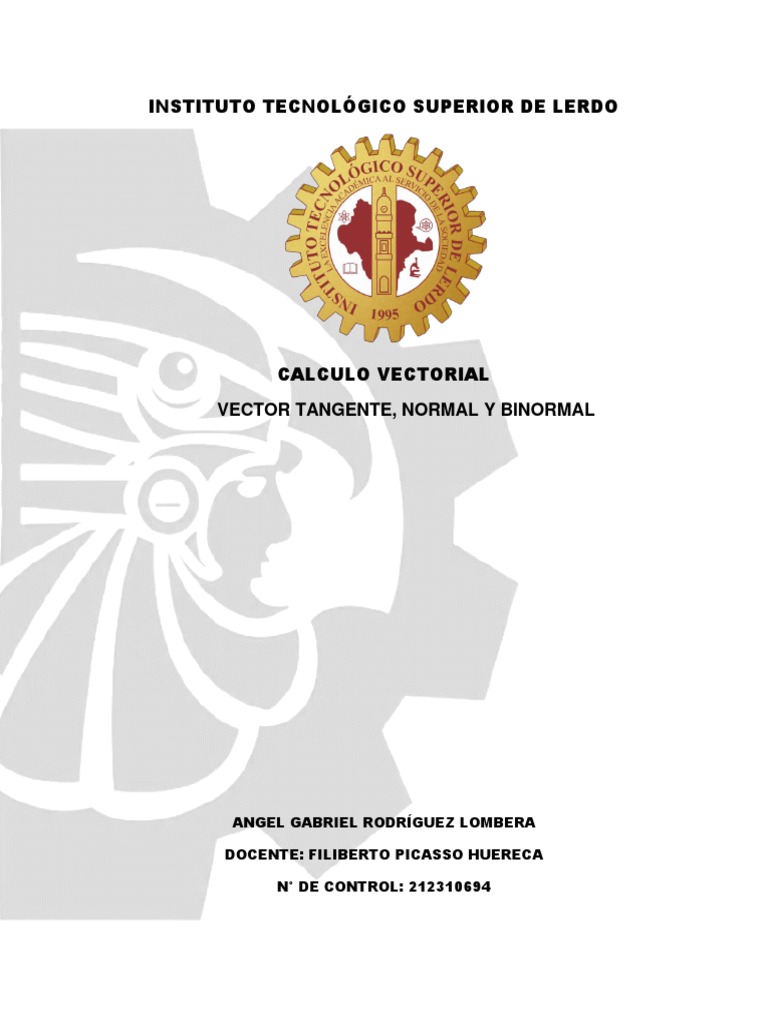 Vector Tangente Normal Binormal | PDF | Geometria plana) | Vector ...