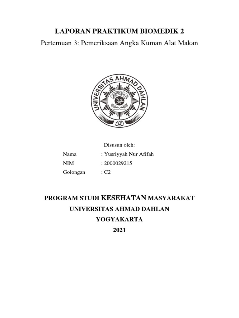 Laporan Praktikum Pemeriksaan Angka Kuman Alat Makan | PDF | Kesehatan ...
