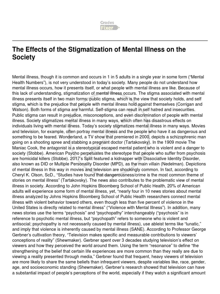 The Effects of The Stigmatization of Mental Illness On The Society ...