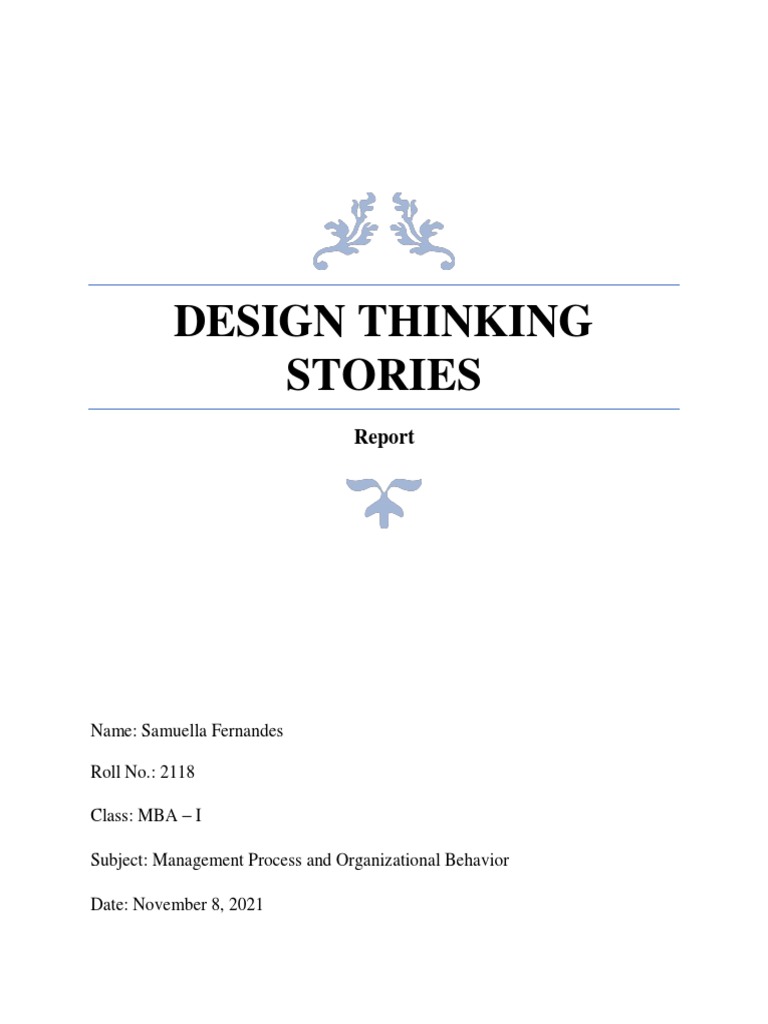 Design Thinking Stories Report | PDF | Design Thinking | Thought
