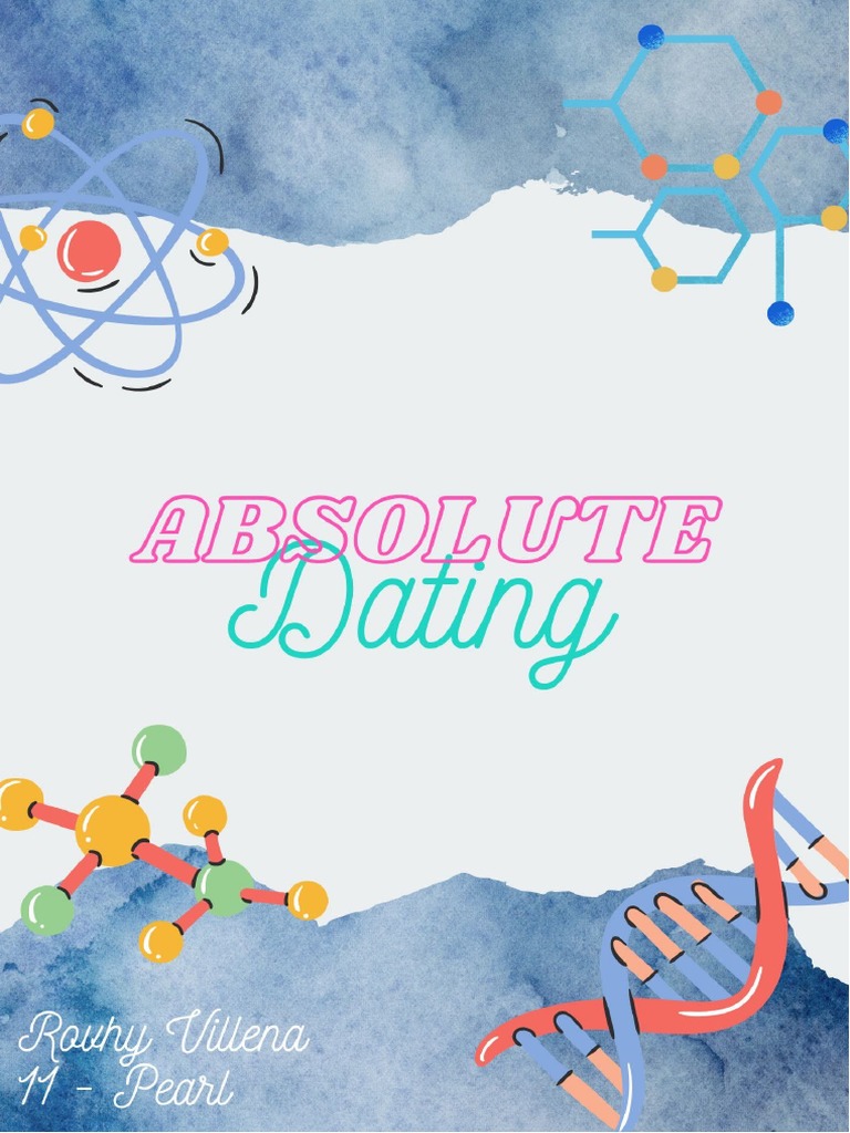 Absolute Dating Villena Final | PDF | Radioactive Decay | Isotope