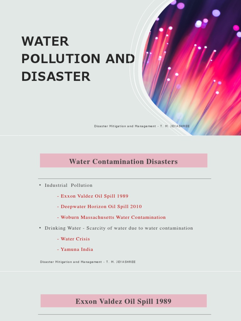 Water Pollution and Disaster | PDF | Water Pollution | Oil Spill