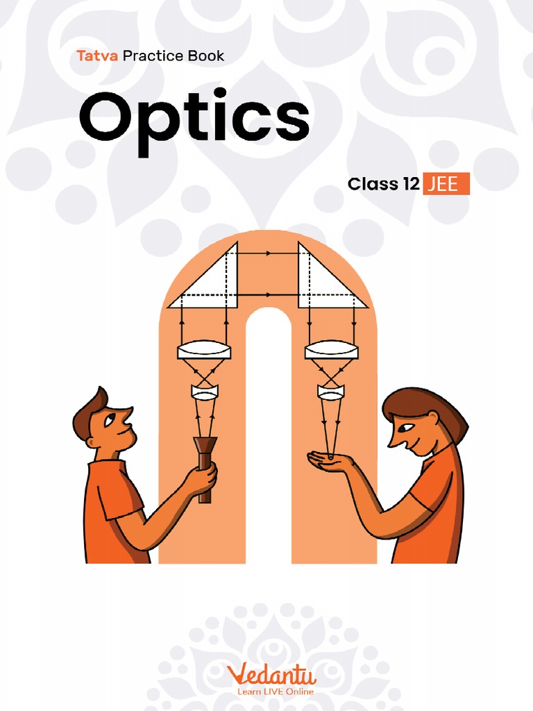 An Insightful Guide to Ray Optics: Theory, Examples, and Practice ...