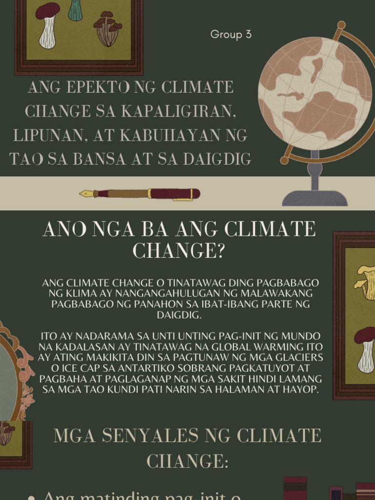 Group 3: Ang Epekto NG Climate Change Sa Kapaligiran, Lipunan, at ...
