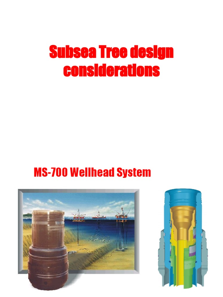 Subsea Tree Design Considerations: An Overview of Key Factors in Subsea ...