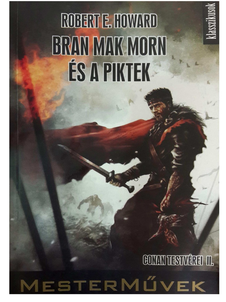 Robert E. Howard-Bran Mak Morn És A Piktek | PDF