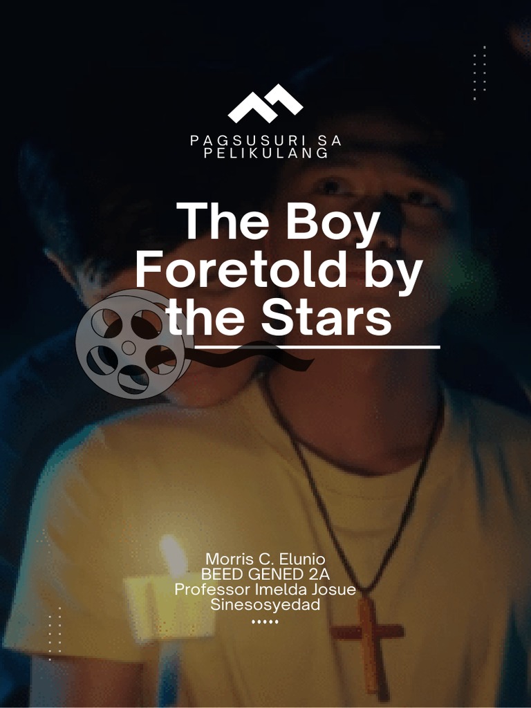 The Boy Foretold by The Stars - Pagsusuri Sa Pelikula | PDF