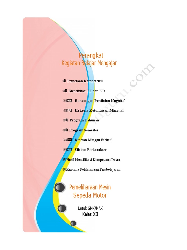 Perangkat Pembelajaran SMK Kelas XII TBSM Pemeliharaan Mesin Sepeda Motor Dikonversi | PDF